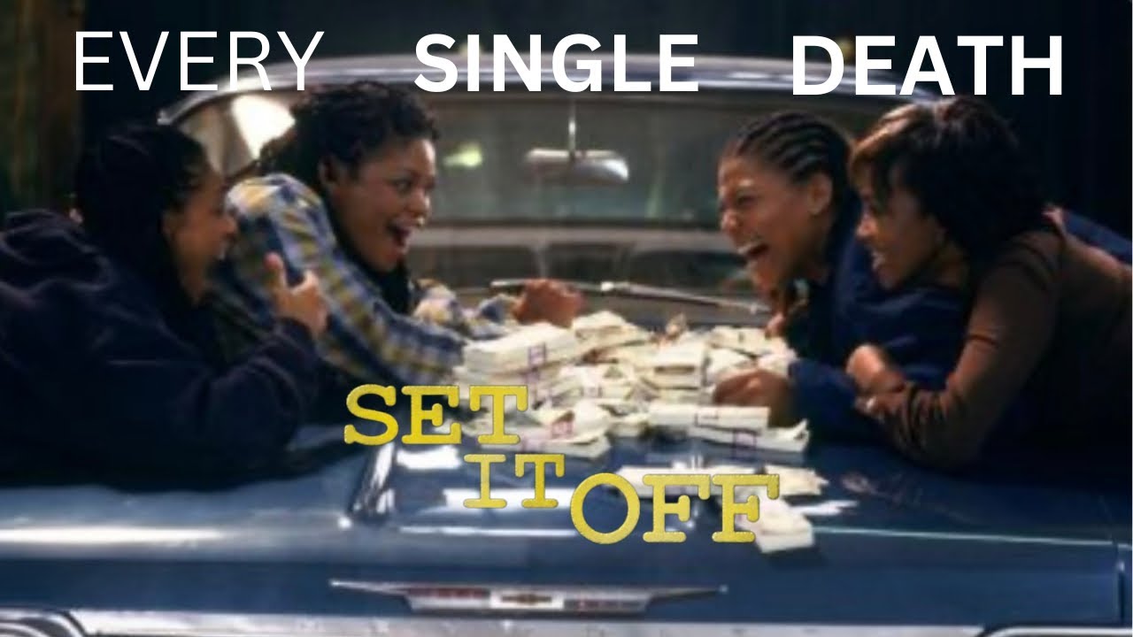 Set it Off (1996): Kill Count - YouTube