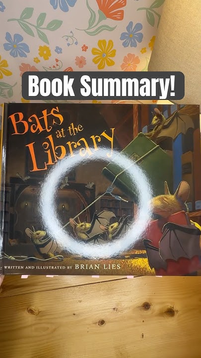 Book Summary: Bats at the Library by Brian Lies - YouTube