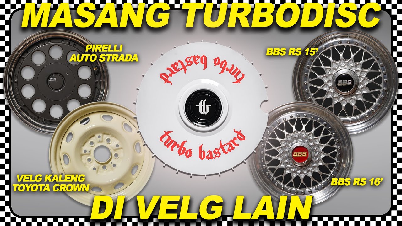 Turbodisc TBW Bisa Dipasang di Velg Lain? #SEKUTOMOTIF - YouTube