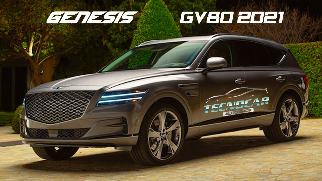 2021 GENESIS GV80 Luxury SUV Interior, Exterior, Specs, Features ...