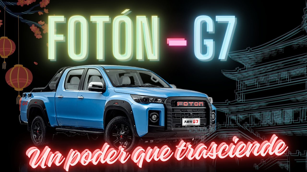 G7 de Foton 😎 Una armonía sublime entre diseñó y poder #Foton #G7 # ...