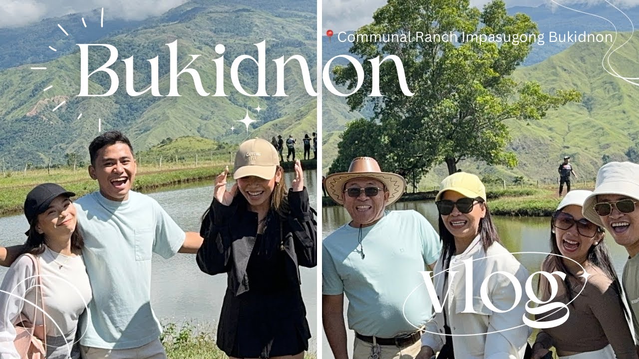 COMMUNAL RANCH BUKIDNON | FAMILY TRIP (part two) - YouTube