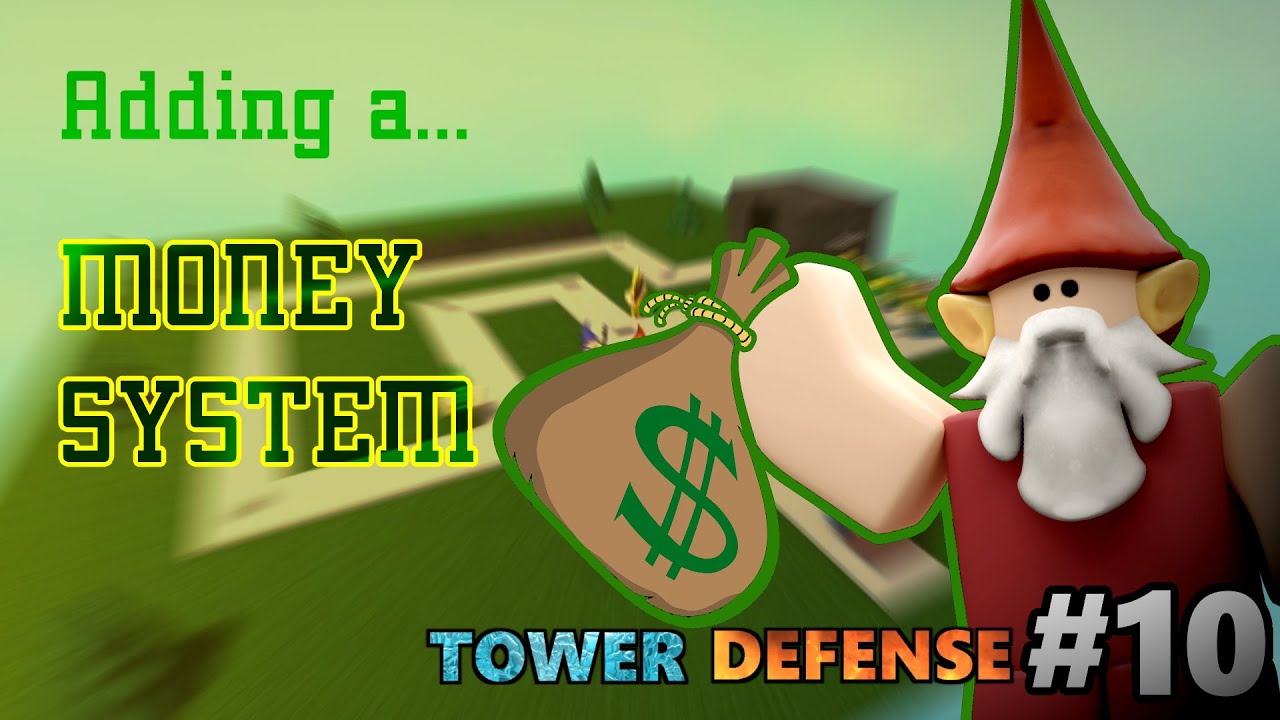 Money System - Tower Defense Tutorial #10 - YouTube