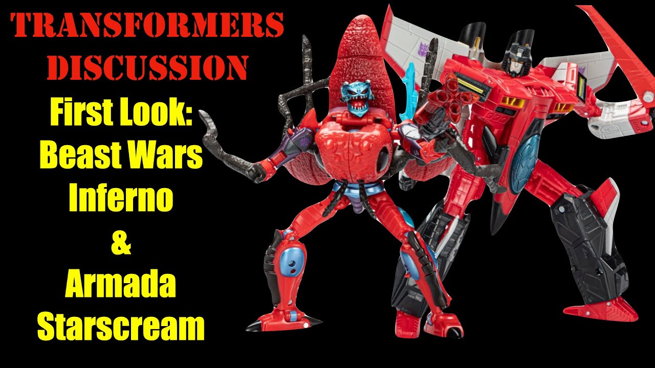 First Look: Beast Wars Inferno & Armada Starscream - YouTube