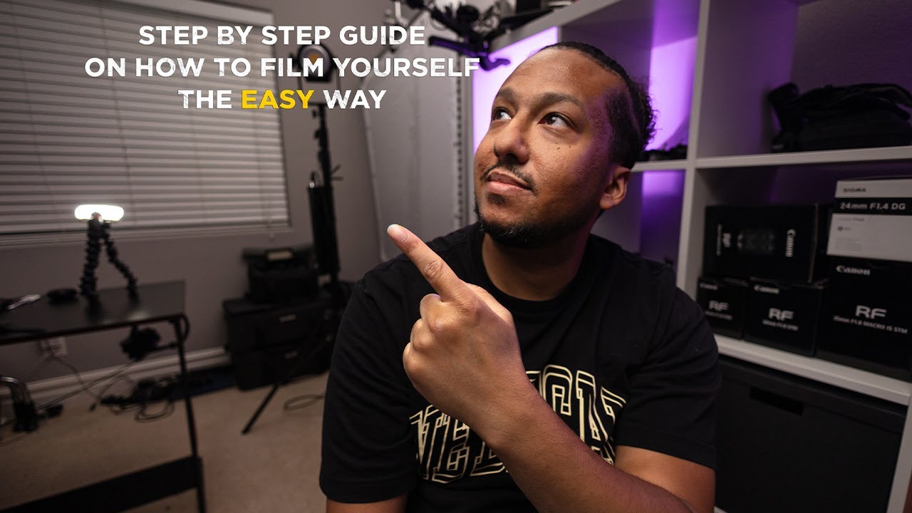 How to Film Yourself the Easy Way | Step-by-Step Guide Tutorial ...