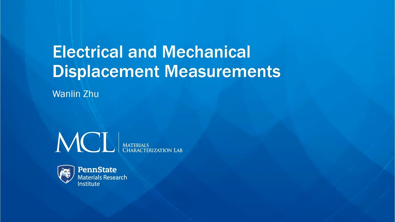 Introduction to Electrical and Mechanical Displacement Measurements ...