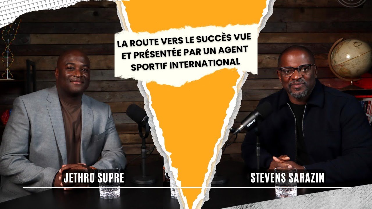 La route vers le succès vue et présentée par un agent sportif ...