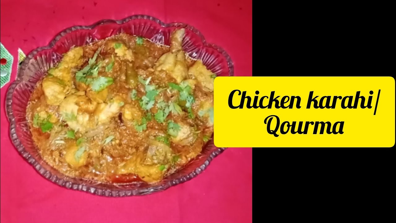 Chicken Karahi / Qourma by Najmas Kitchen And Tips - چکن کڑاہی/ قورمہ ...