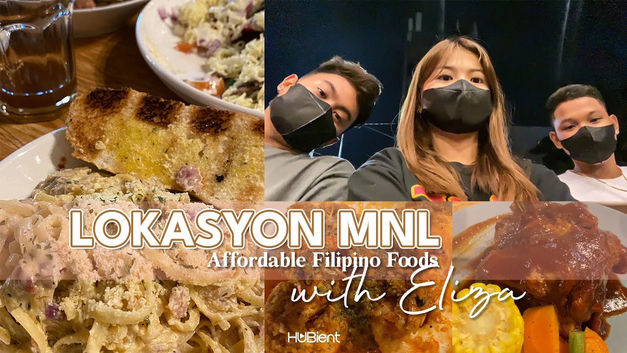 Lokasyon MNL Affordable Filipino Foods By Eliza YouTube lokasyon-mnl-affordable-filipino-foods-by-eliza-youtube