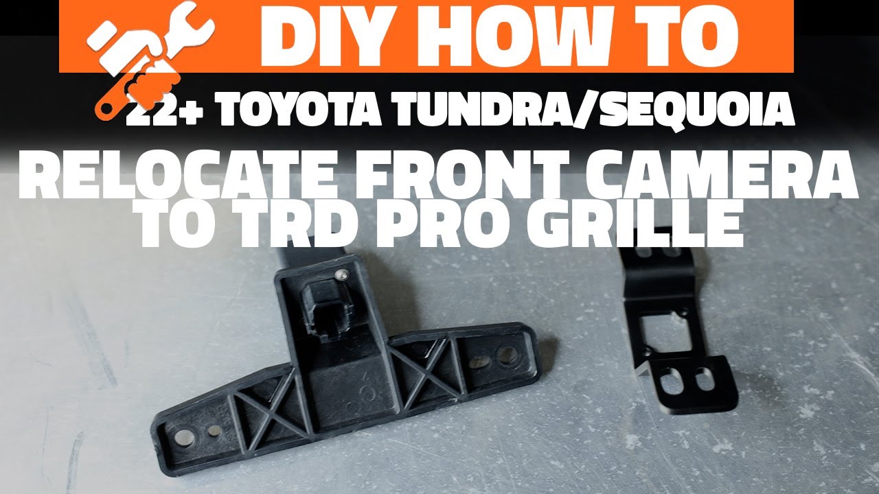 How-To | 2022+ Tundra / Sequoia Front Camera Transfer to TRD Pro Grille ...