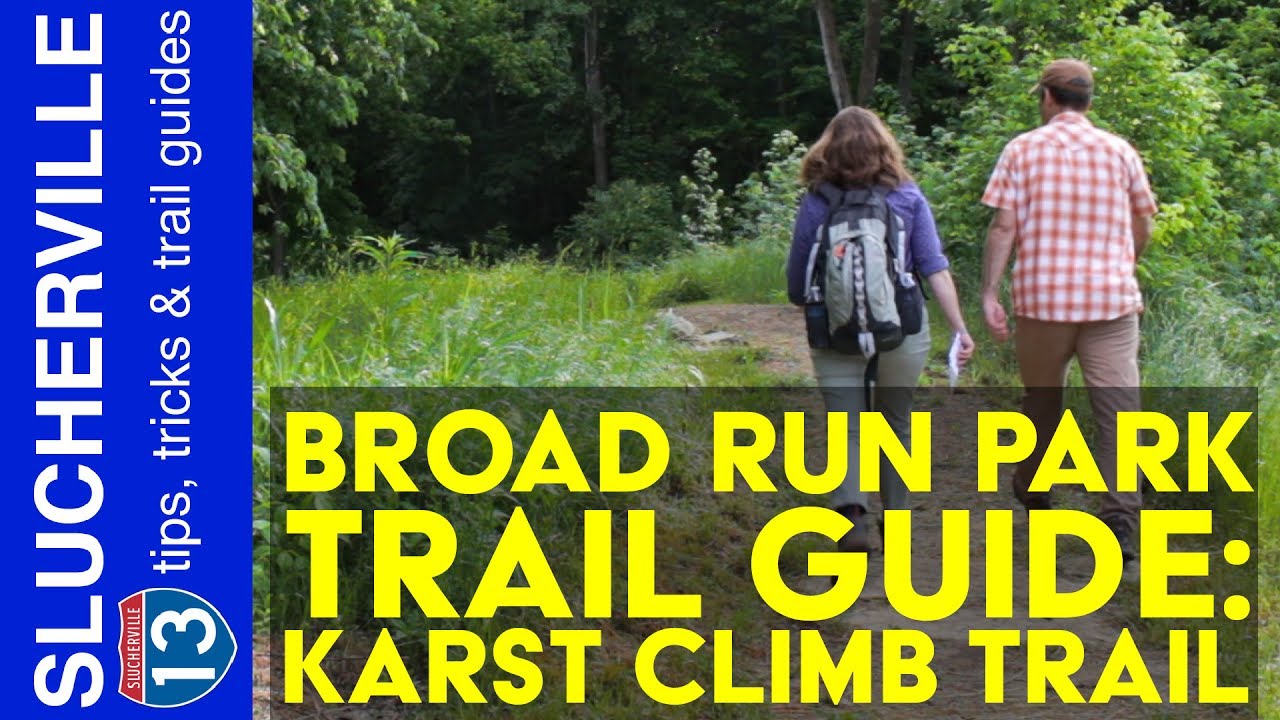 Broad Run Park Trail Guide: Karst Climb Trail - YouTube