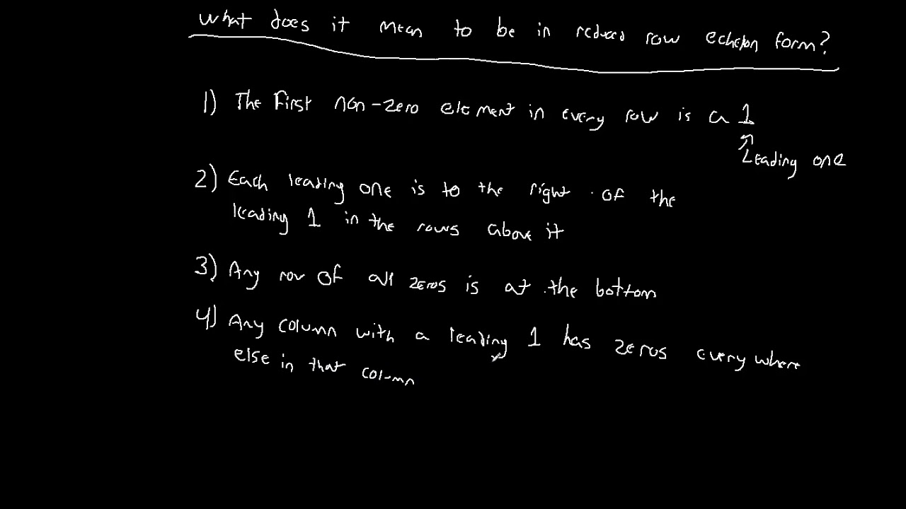 What Does Reduced Row Echelon Form Look Like YouTube what-does-reduced-row-echelon-form-look-like-youtube