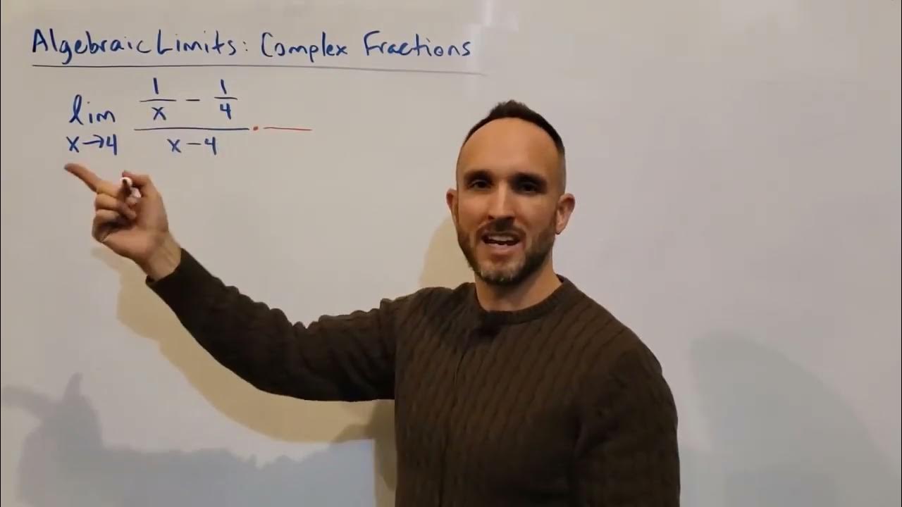 Algebraic Limits: Complex Fractions - YouTube