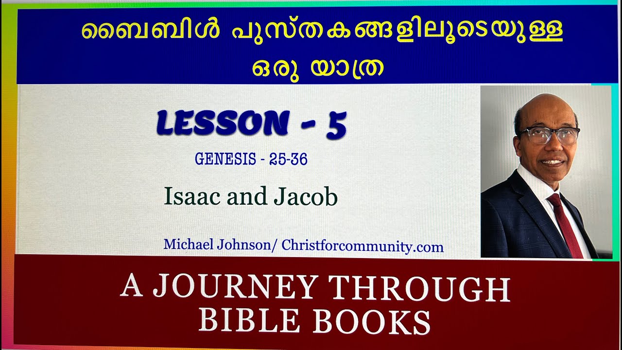 Journey through Bible Books # 5. Gen. Chapters 25-36 - YouTube