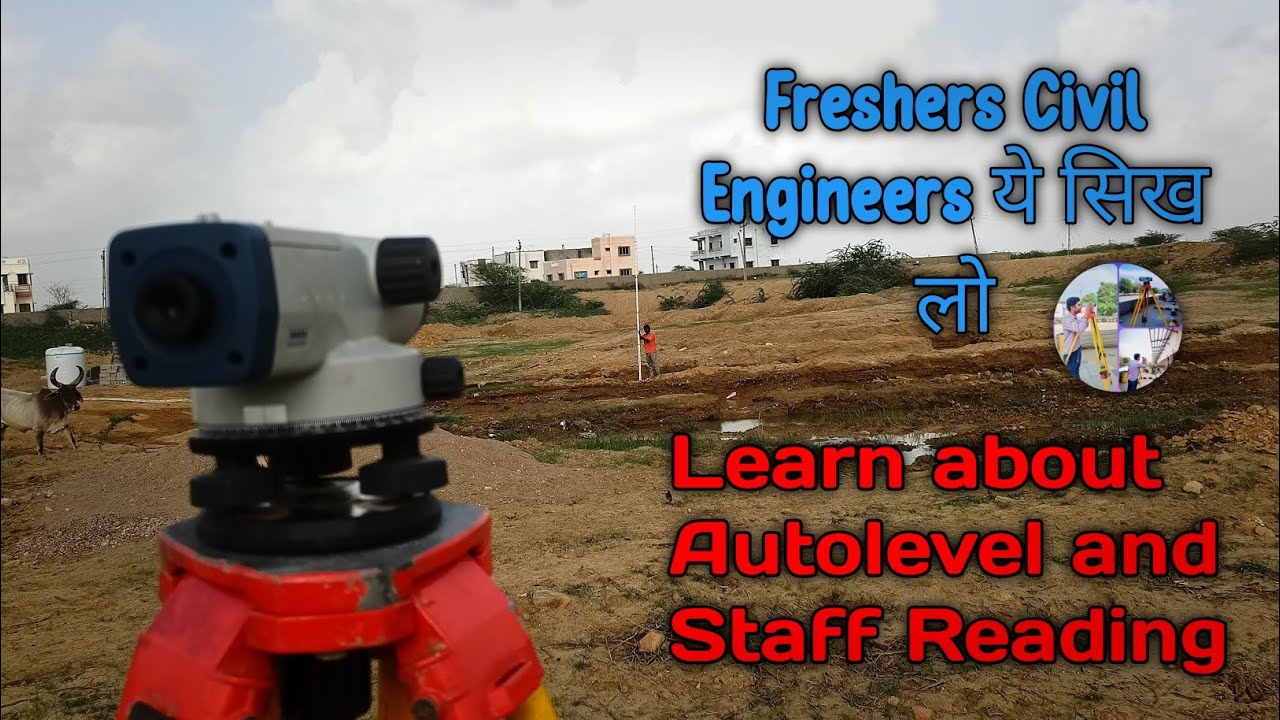 Learn About Autolevel and Staff Reading | How to take level by ...