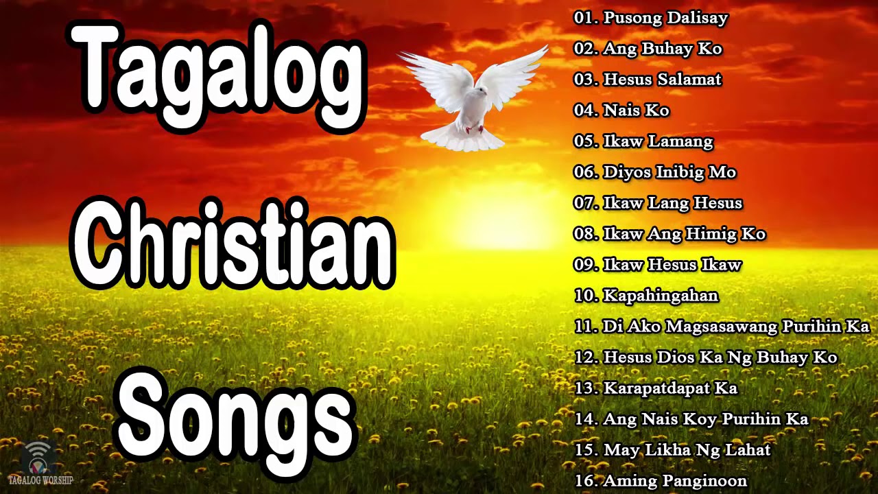 Tagalog Christian Songs With Lyrics Non Stop Full HD - YouTube