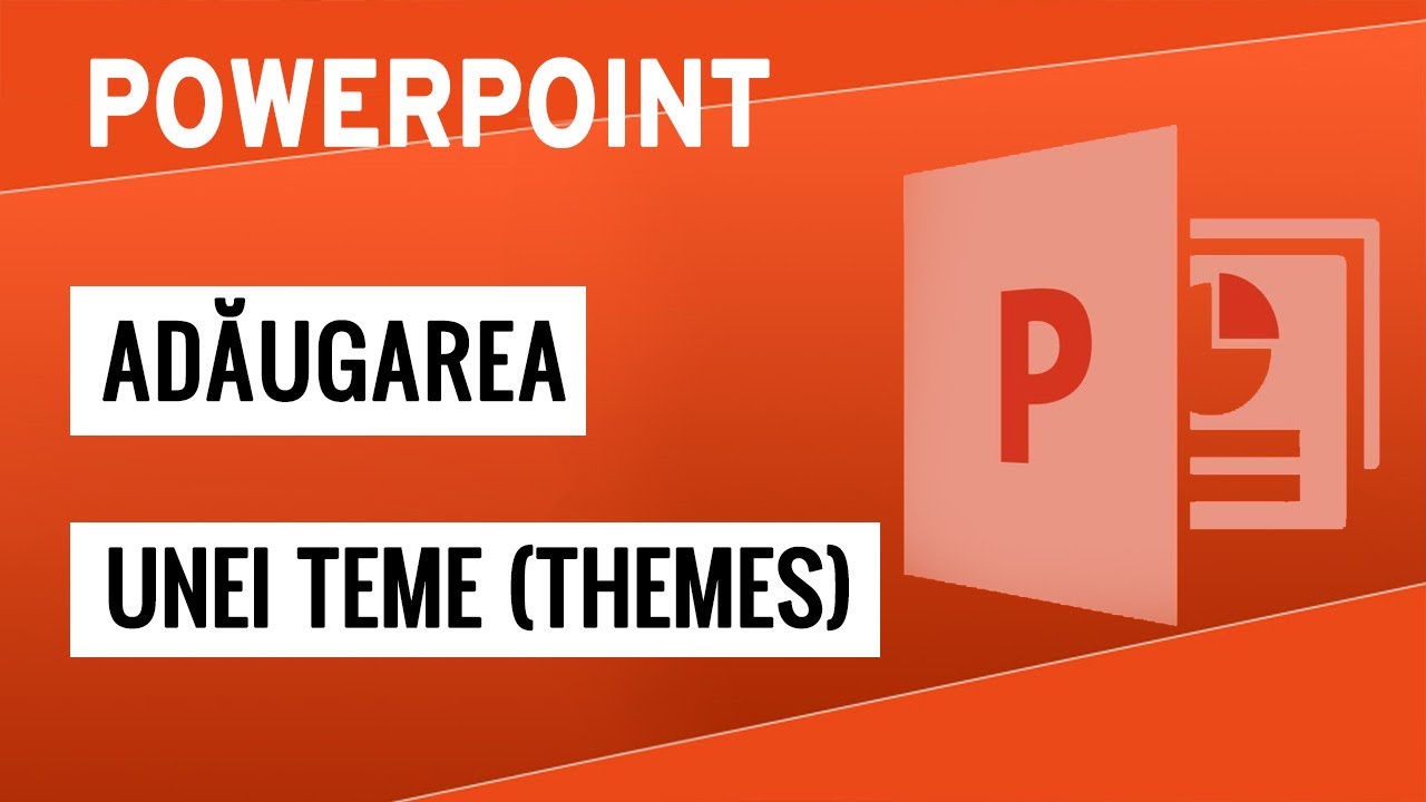 11 - Tutorial Powerpoint - Adaugarea unei teme prezentarii (Powerpoint ...