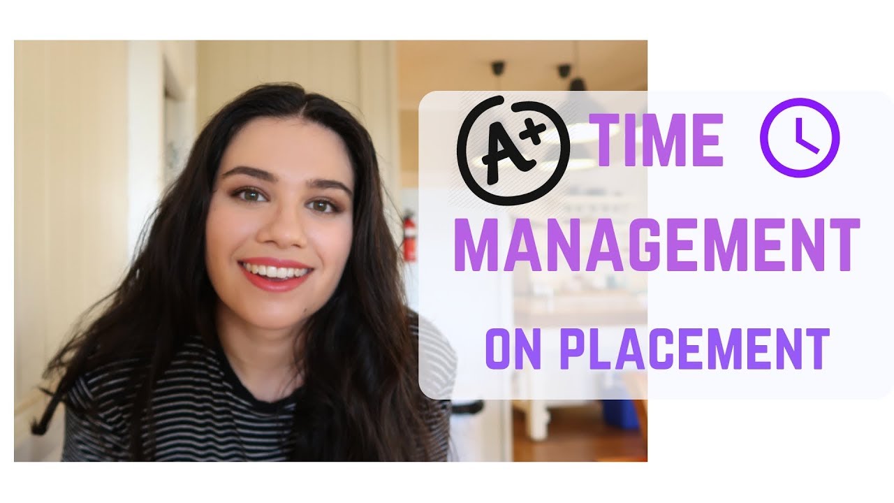 Time Management on Placement/Fieldwork II Occupational Therapy ll ...