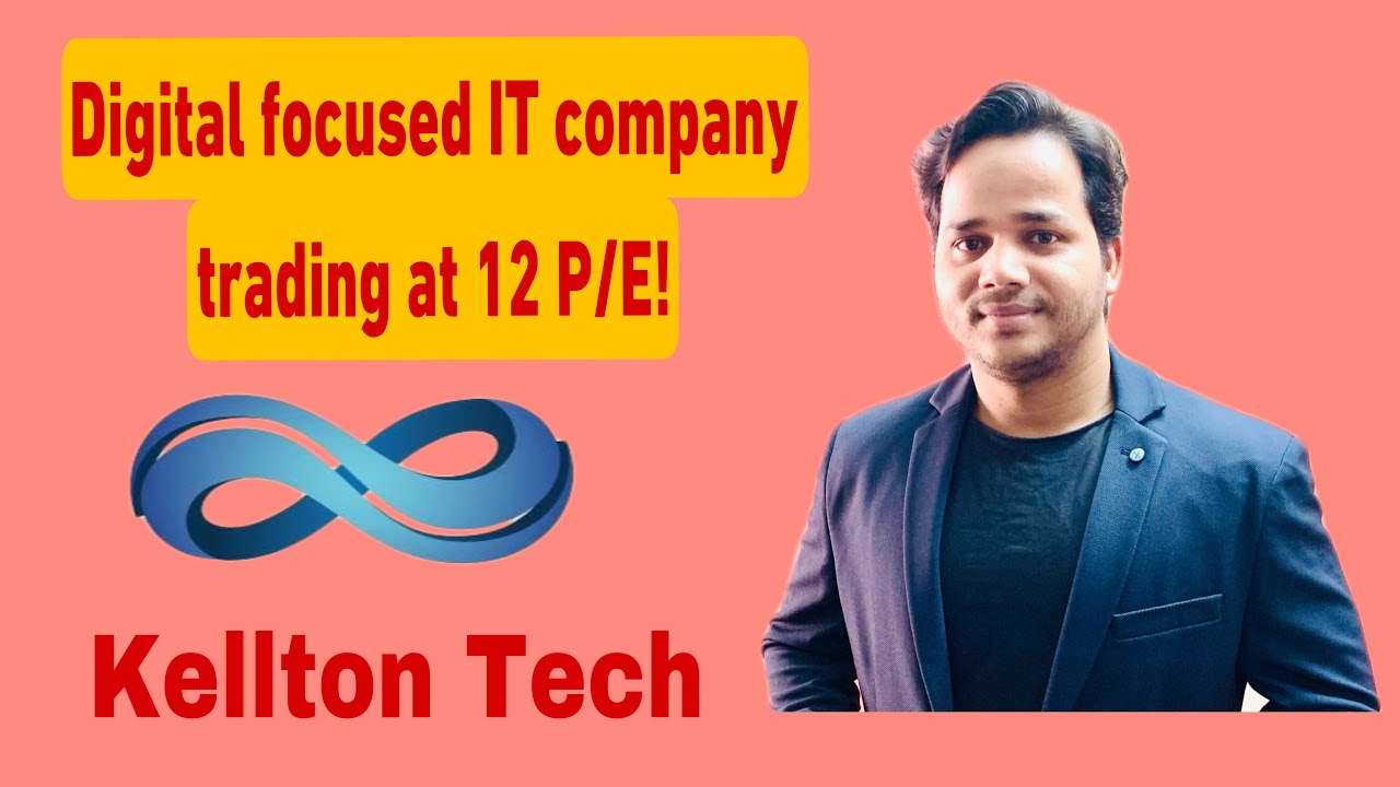 Kellton Tech | Small Cap IT | Digital Focused | Undervalued ...