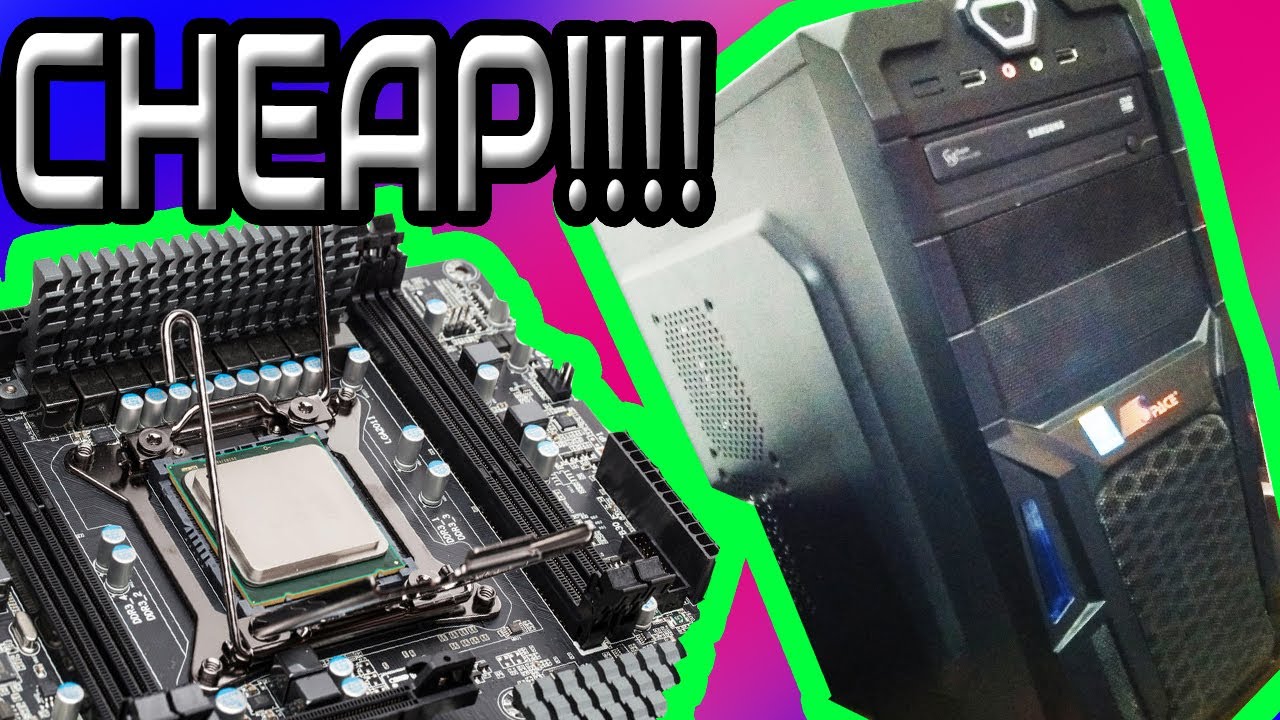 The WORST PC Build Ever! Dirt Cheap Gaming PC 2017 - YouTube