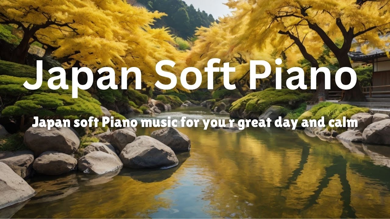 リラックスBeautiful Japanese Relaxing Music, Calming, Focus Study and Work ...