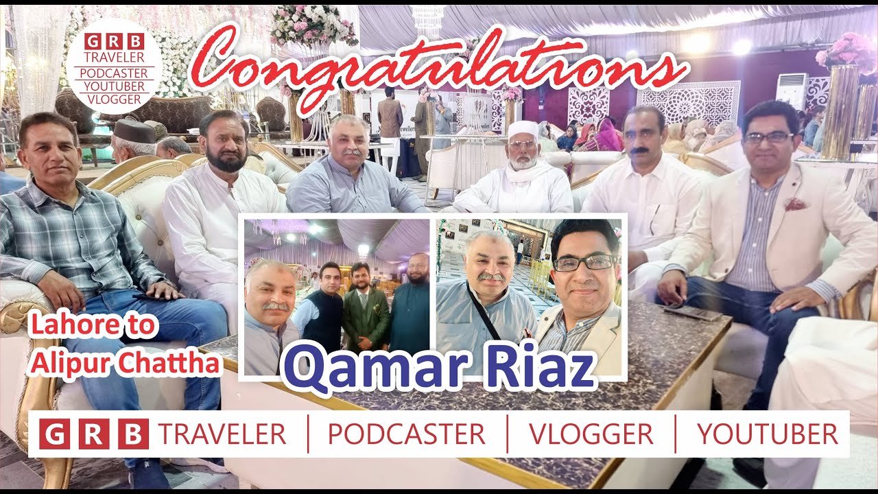 Alipur Chatha | Qamar Riaz | Lahore | Marriage | Poets | Oman | Muscat ...