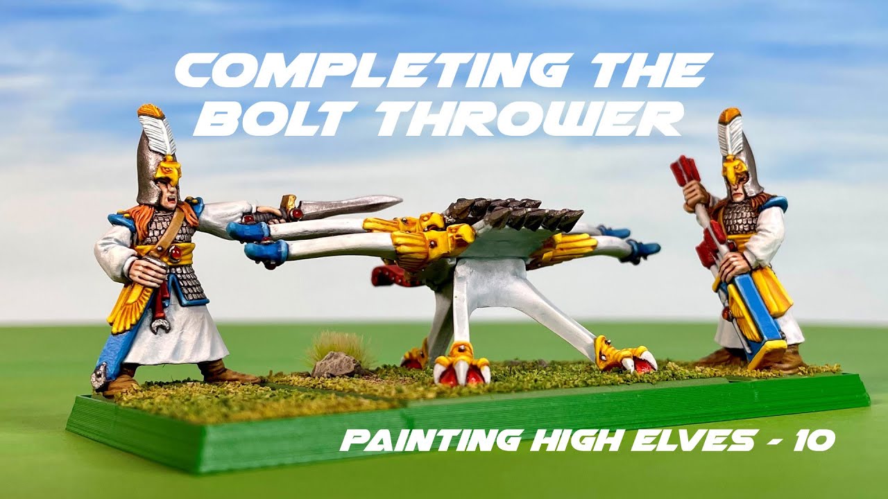 Painting 4th Edition High Elves - 10 Completing the Bolt Thrower - YouTube