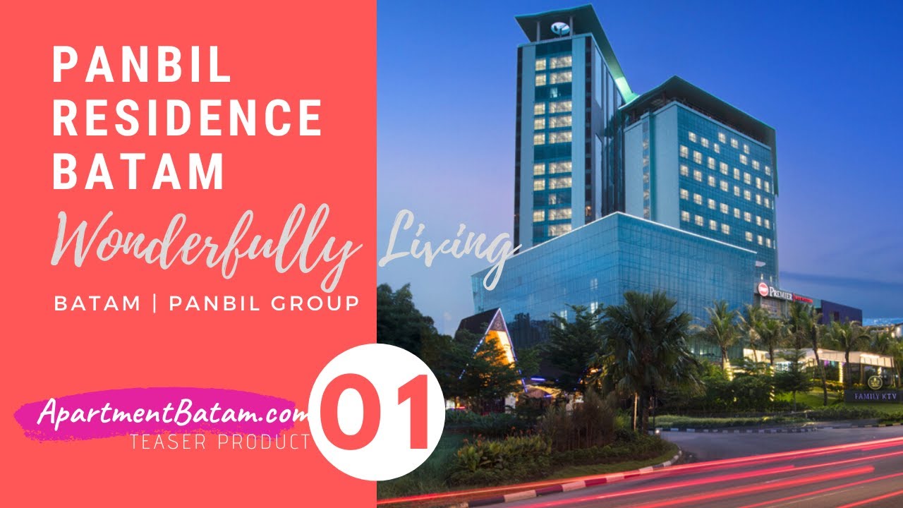 01 Panbil Residence ApartmentBatam.com - YouTube