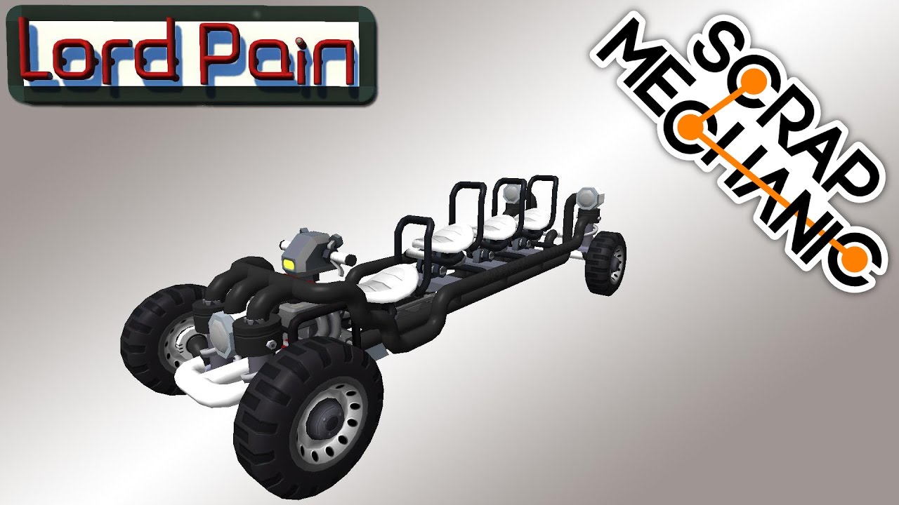 ( Scrap Mechanic ) LordPain's Creations: Stretch Quad / ATV - YouTube