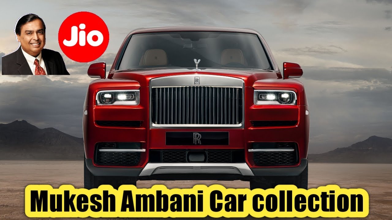 Mukesh ambani car collection | India's No1 billionare Mukesh Ambani Car ...