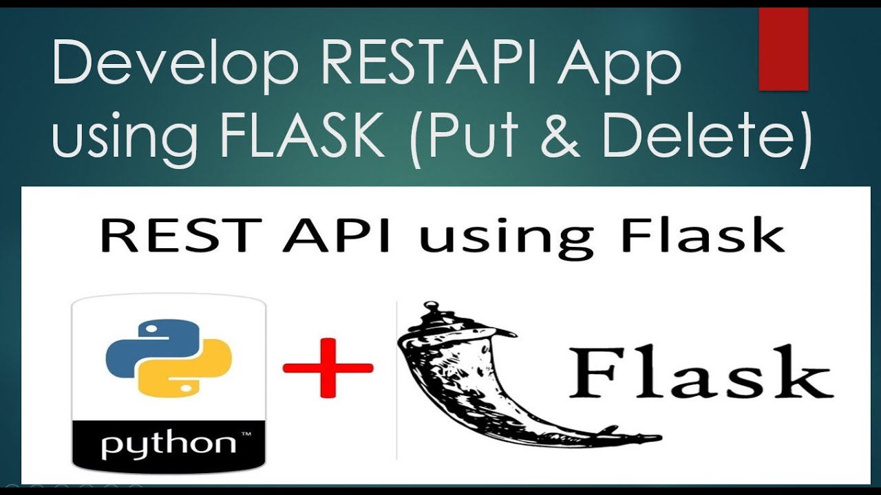 How To Create API Using Python Flask PART 2 Put Delete ai how-to-create-api-using-python-flask-part-2-put-delete-ai