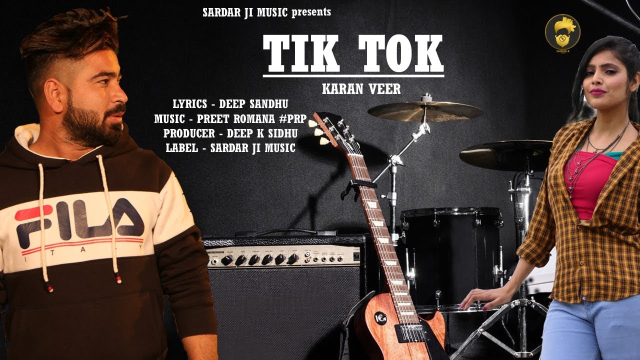 Tik Tok | Karan Veer | Preet Romana #Prp | New Punjabi Songs 2019 - YouTube