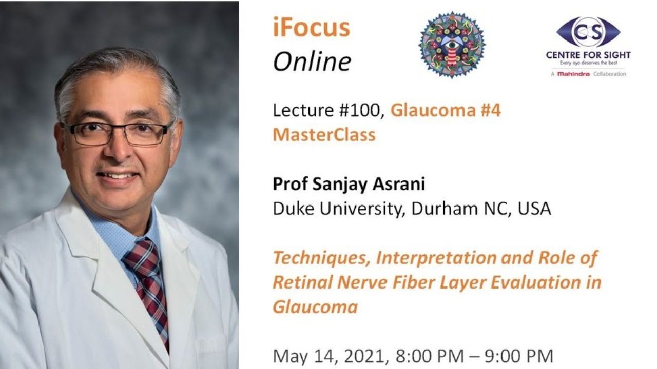 iFocus Online #100, Glaucoma #4, Retinal Nerve Fibre Layer Evaluation ...