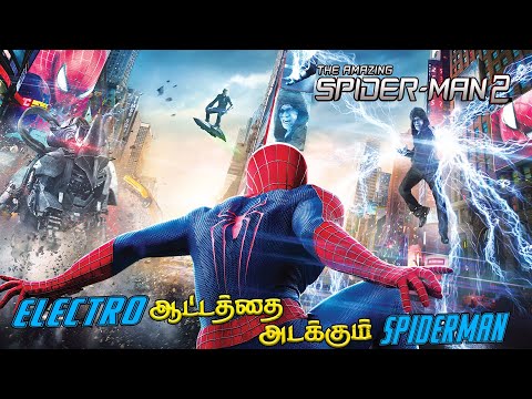 THE AMAZING SPIDERMAN 2 (2014) MOVIE FULL STORY EXPLAINED IN TAMIL