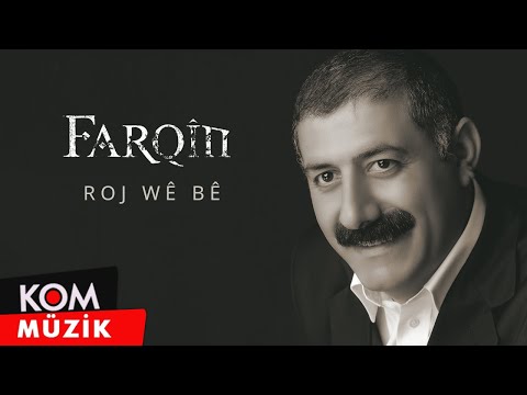 Farqîn - Roj Wê Bê (Official Audio © Kom Müzik)
