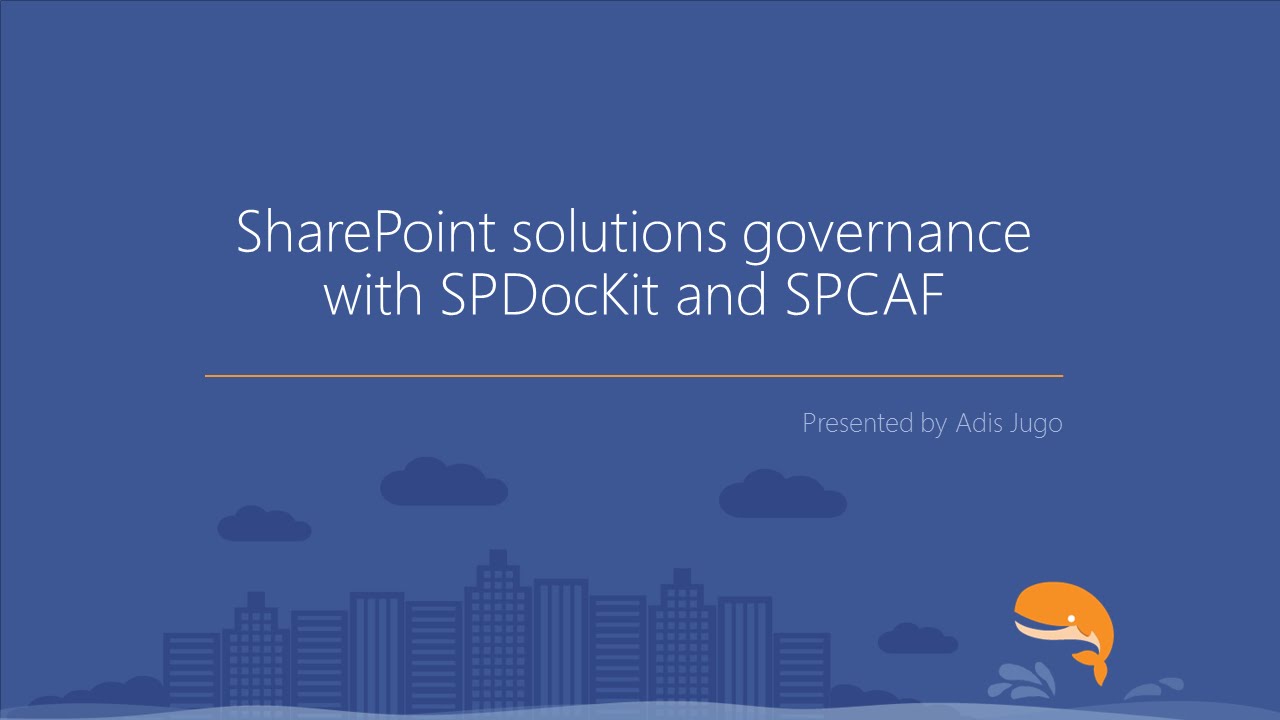 SharePoint Solutions Governance With SPDocKit & SPCAF [Webinar] - YouTube