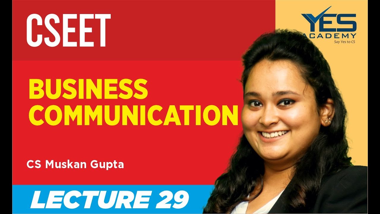 CSEET Business communication (Lecture 29) Live | CS Muskan Gupta - YouTube