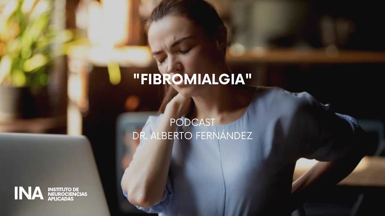 Podcast #86 Dr. Alberto Fernández / “Fibromialgia" - YouTube