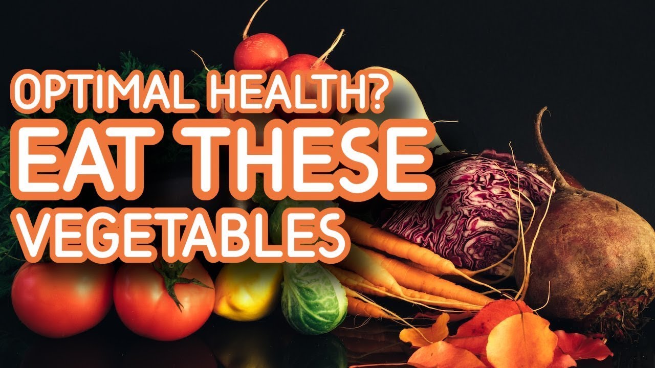 Eat These 10 Veggies For Optimal Health | Diva Health 365 - YouTube