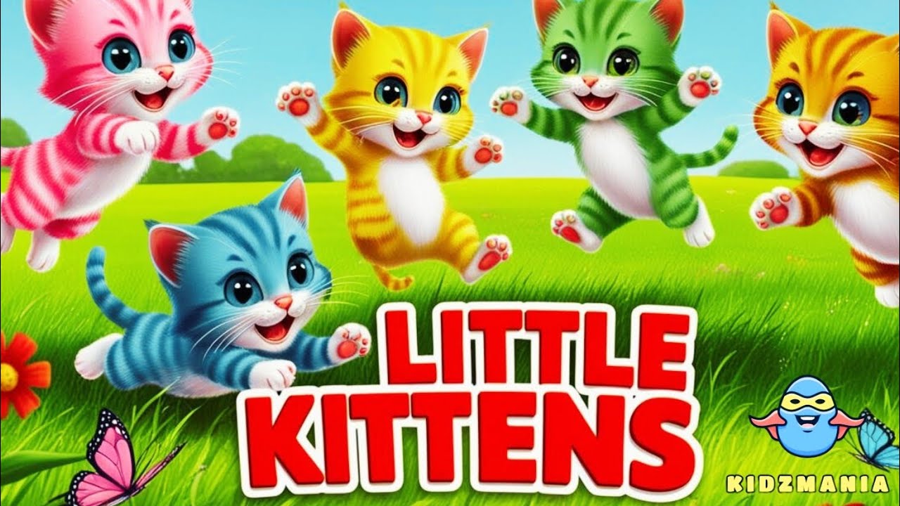 Little Kittens + More | Nursery Rhymes & Kids Songs | Learning Songs ...