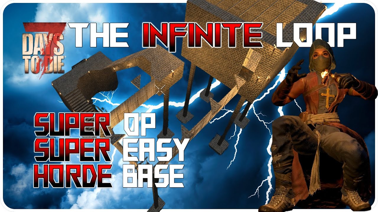 7 Days to Die V2 | Early-Late Game #1 Horde Base Design + Day7 Horde ...