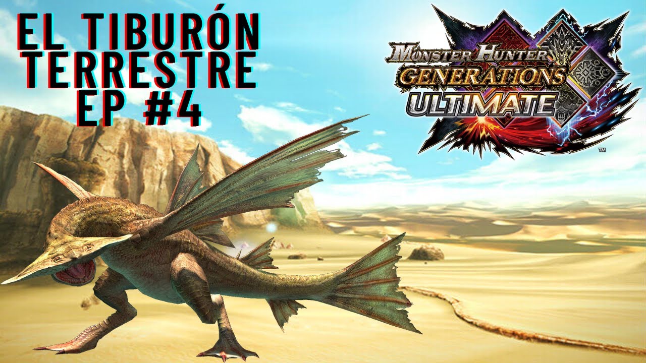 Monster Hunter Generations Ultimate [MHGU] EP #4 [Cephadrome] - YouTube