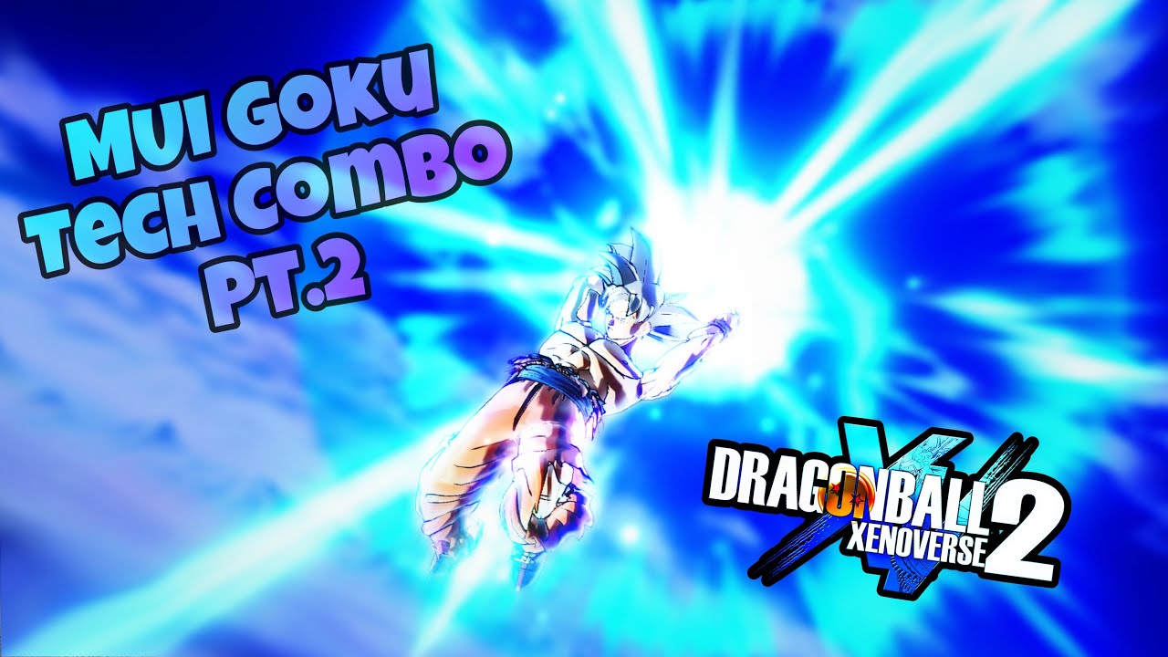 MUI Goku Tech Combo Pt. 2 | Dragon Ball Xenoverse 2 - YouTube