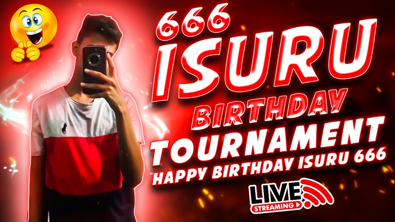 ISURU 666 Birthday Tournament 😎 | Free Fire | Master - YouTube