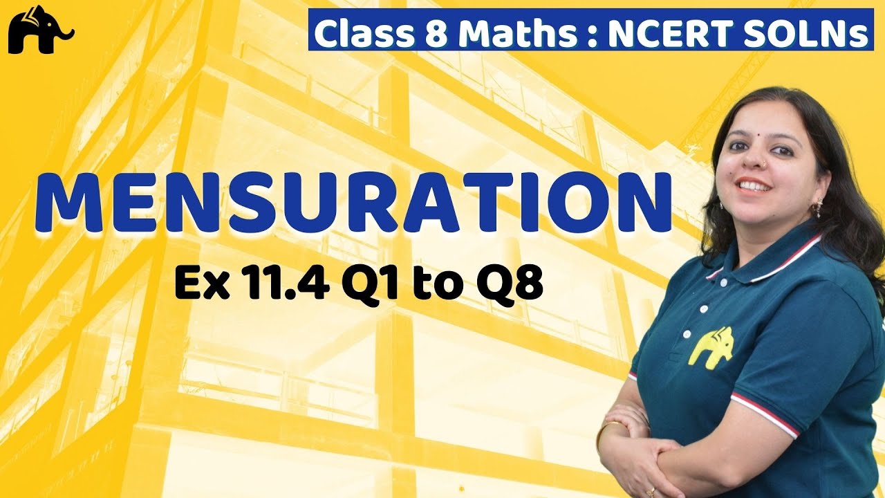 Mensuration Class 8 Maths | NCERT Solutions Chapter 11 Mathematics ...