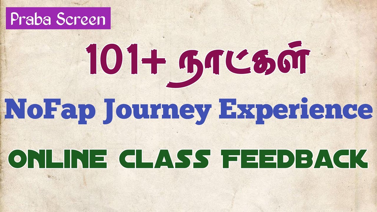 101+ Days NoFap Journey Experience | Praba Screen - YouTube