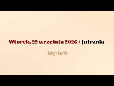 #Jutrznia | 22 września 2026