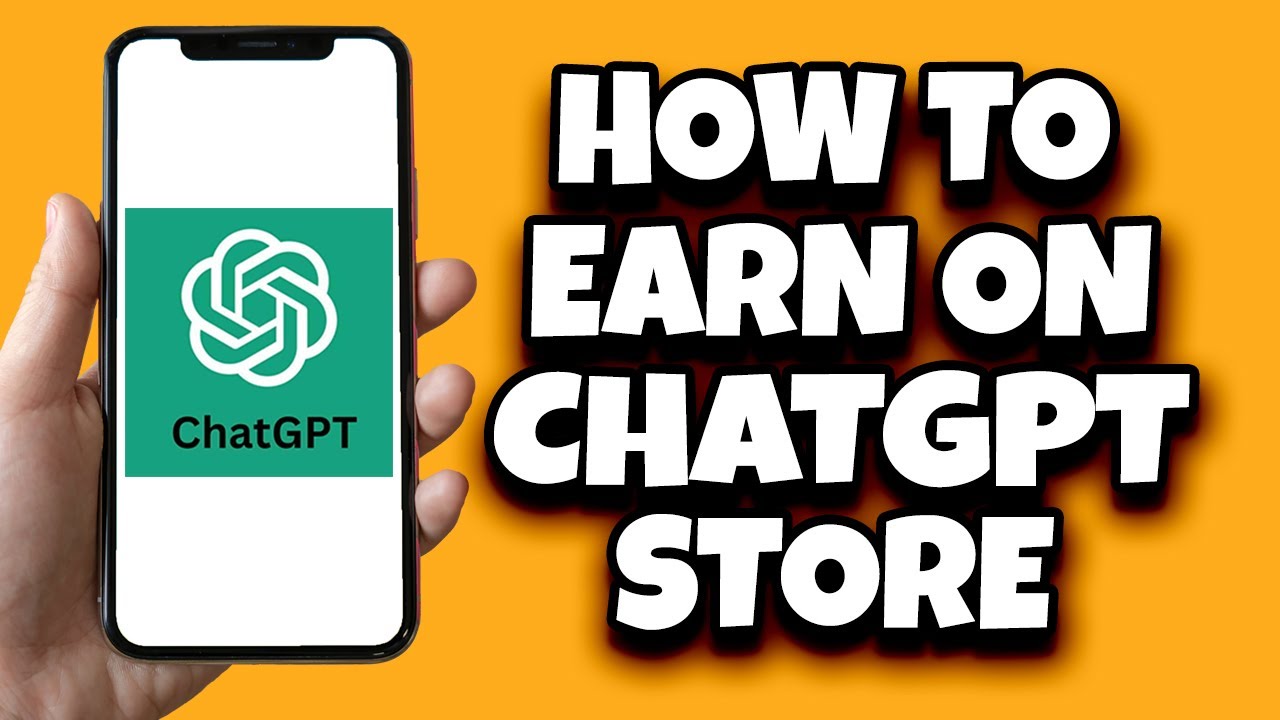How To Make Money On ChatGPT Store (Complete Guide) - YouTube