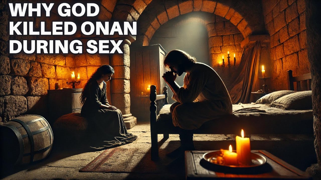 The Shocking Reason God Struck Down Onan | Was It Really Because He ...