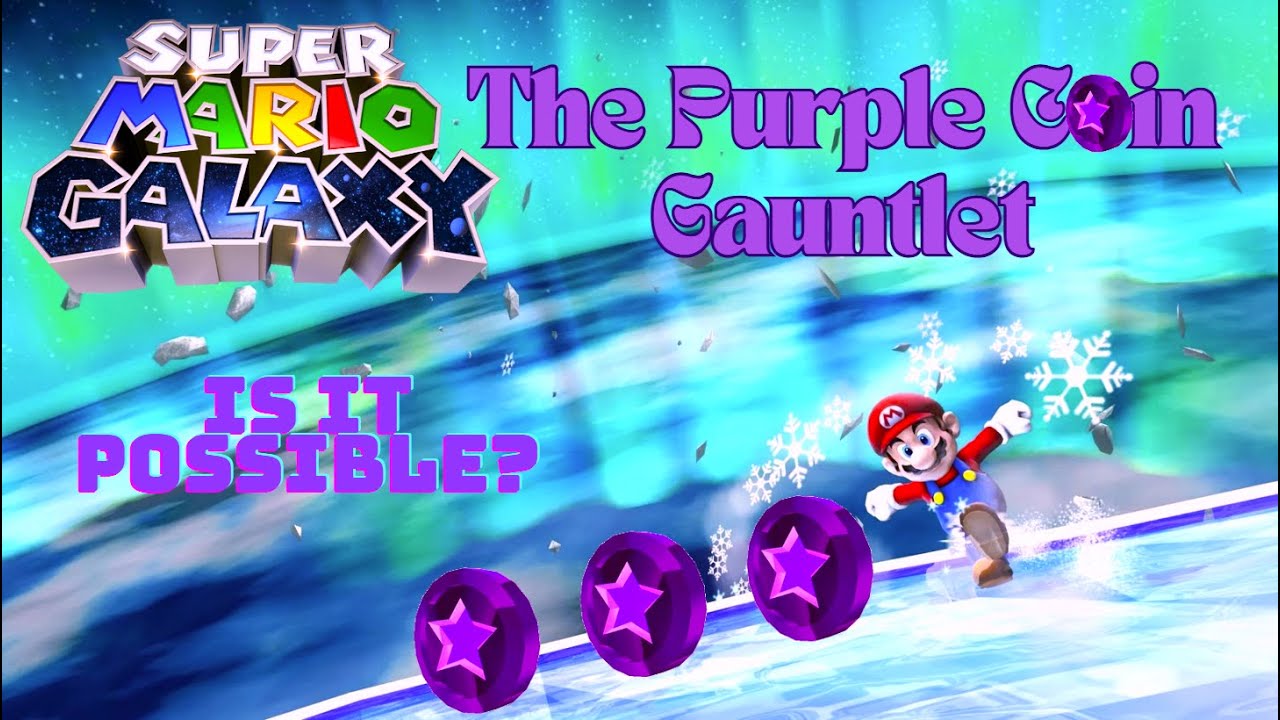 Super Mario Galaxy's Purple Coin Gauntlet Challenge - YouTube